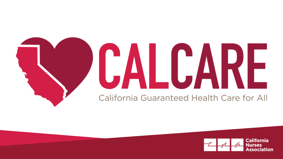 CalCare | National Nurses United